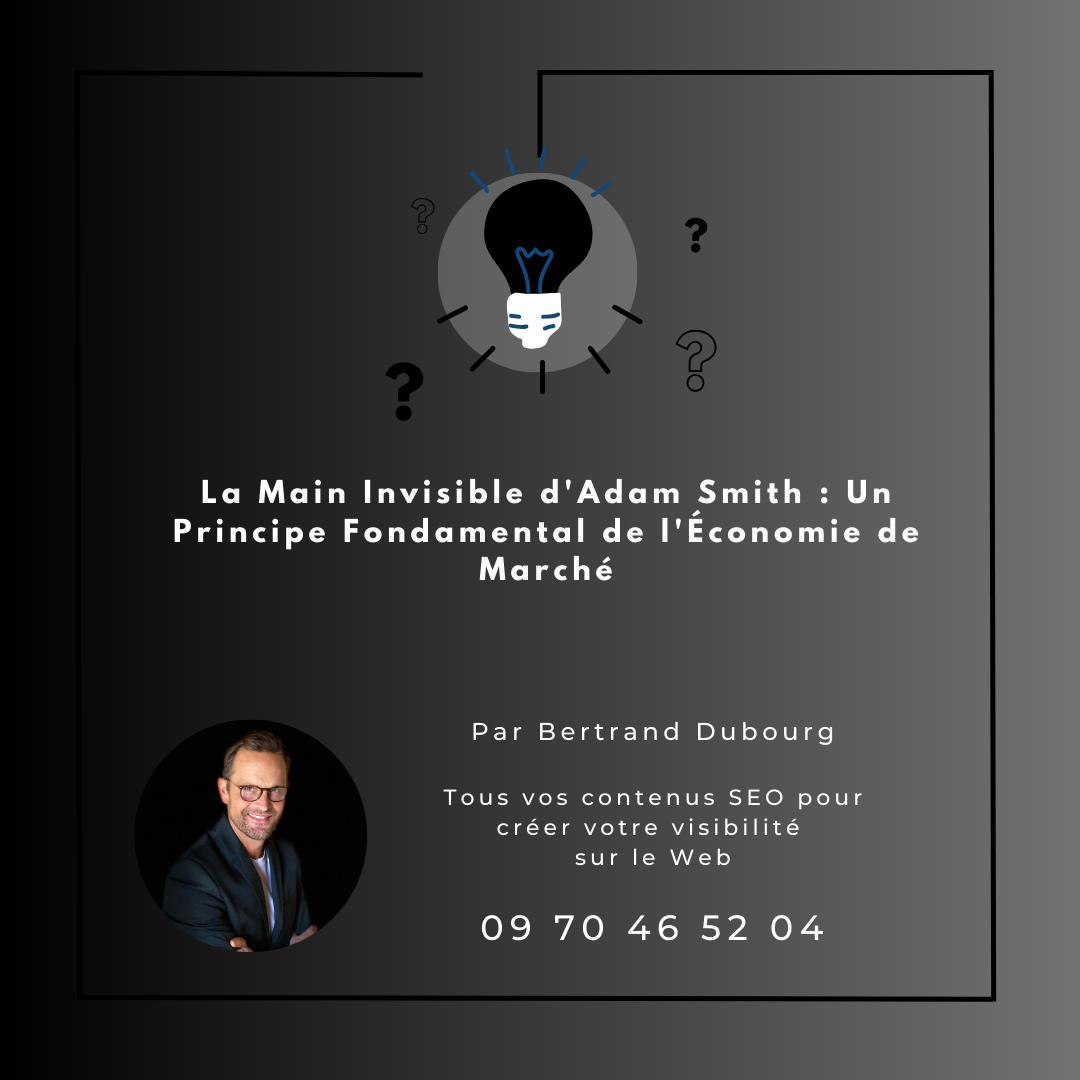 La main invisible d'Adam Smith