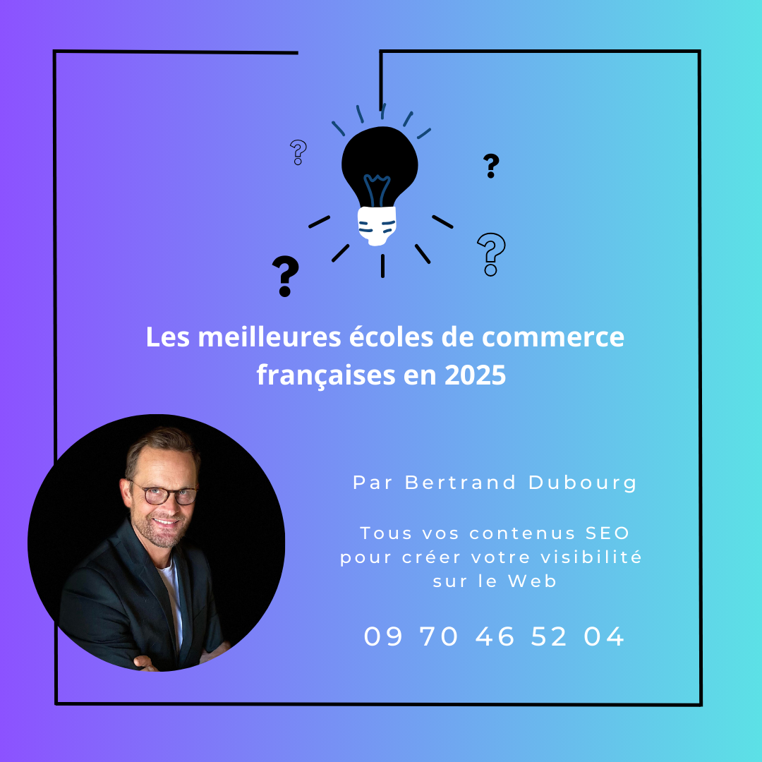Les meilleures écoles de commerce françaises en 2025 :: redactionfinanciere